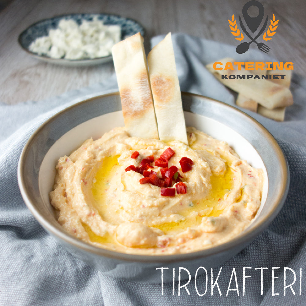 Tirokafteri – Catering Kompaniet
